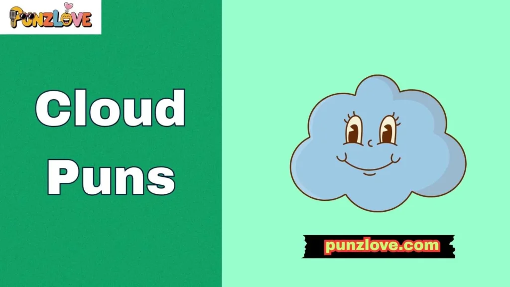 172+ Cloud Puns That’ll Blow You Away Funny, Fluffy & Sky-High Humor ...